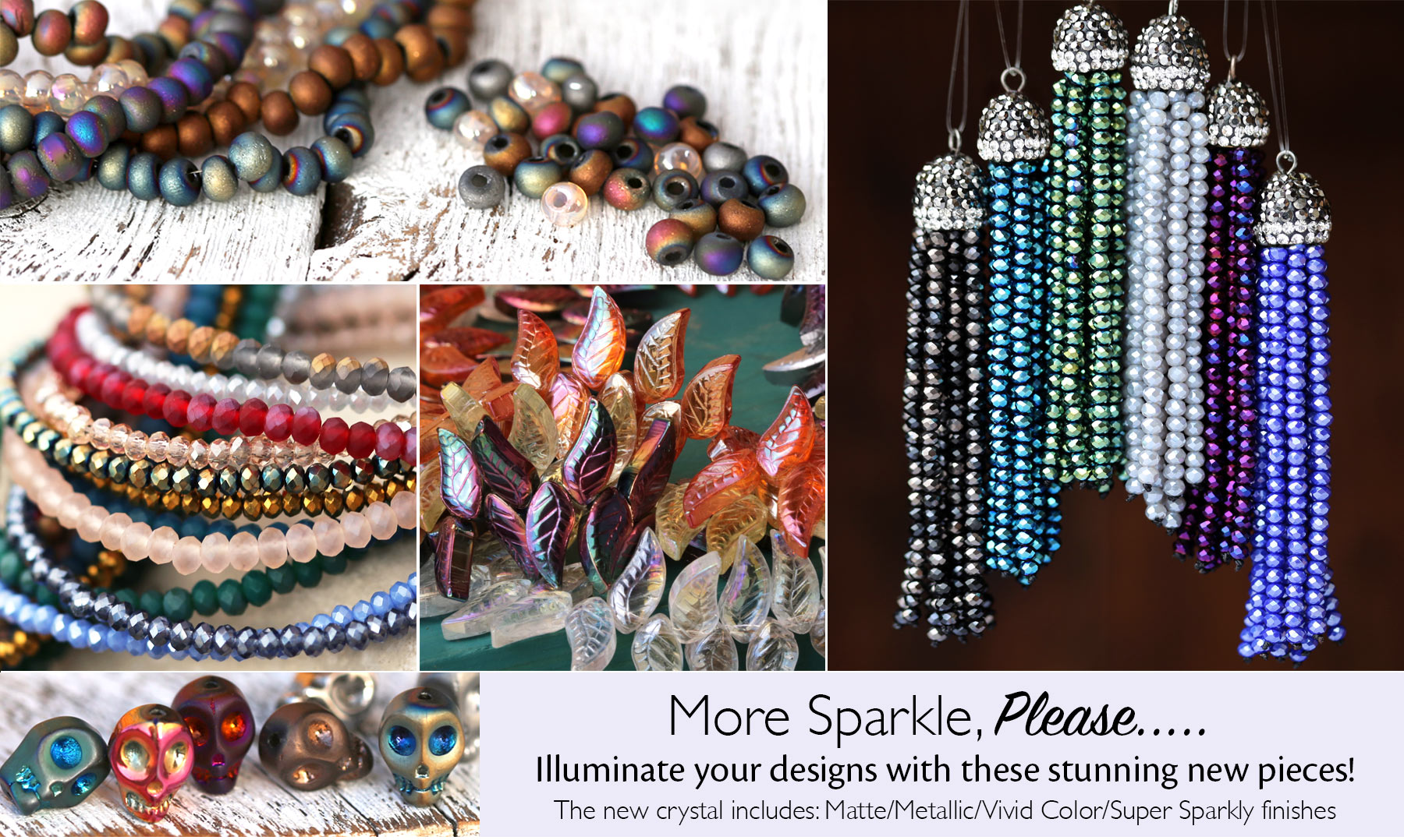 Lima Beads has Gemstone Beads, Metal, Czech Glass, CZ, Findings & Supplies!